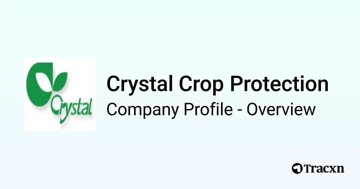 Crystal Crop Protection - 2025 Company Profile, Team, Funding ...
