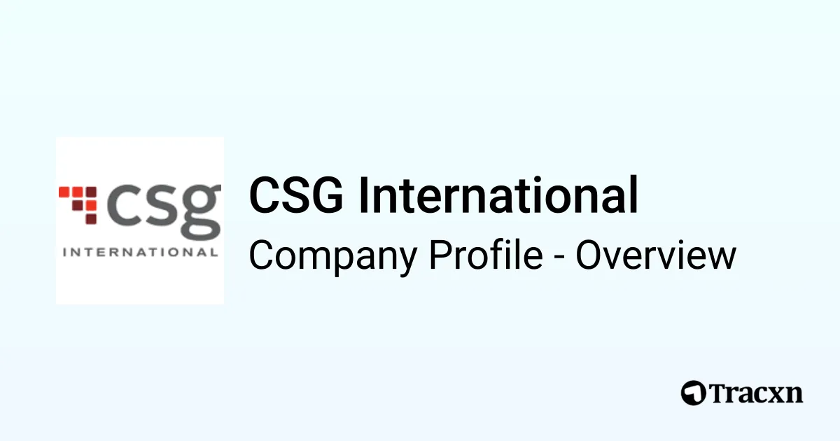 CSG International - 2026 Company Profile, Funding, Competitors ...
