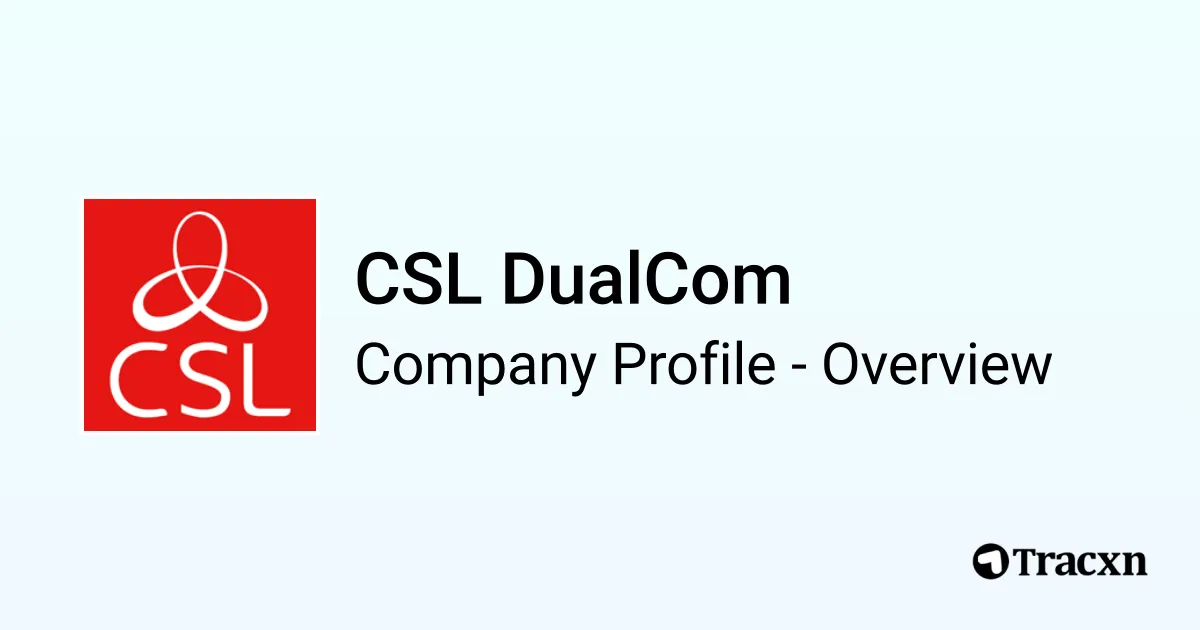 CSL DualCom - 2026 Company Profile, Team, Funding, Competitors ...