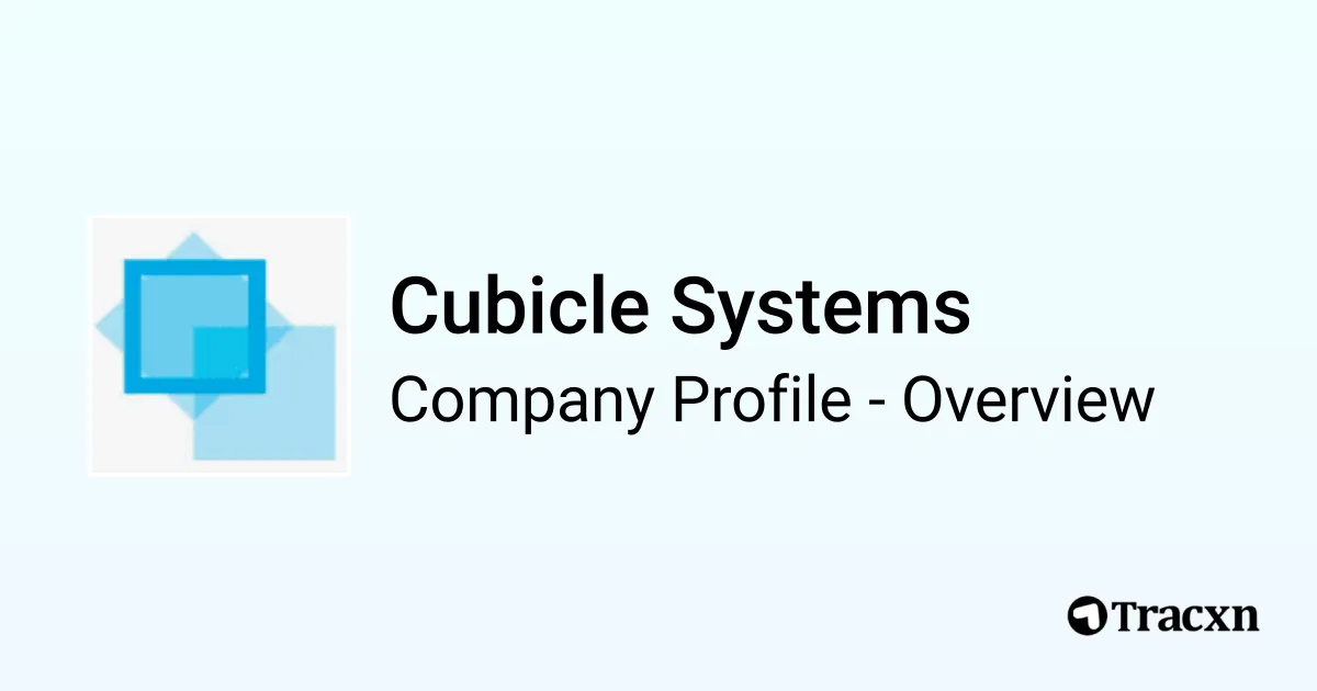 Cubicle Systems - 2025 Company Profile, Competitors & Financials - Tracxn