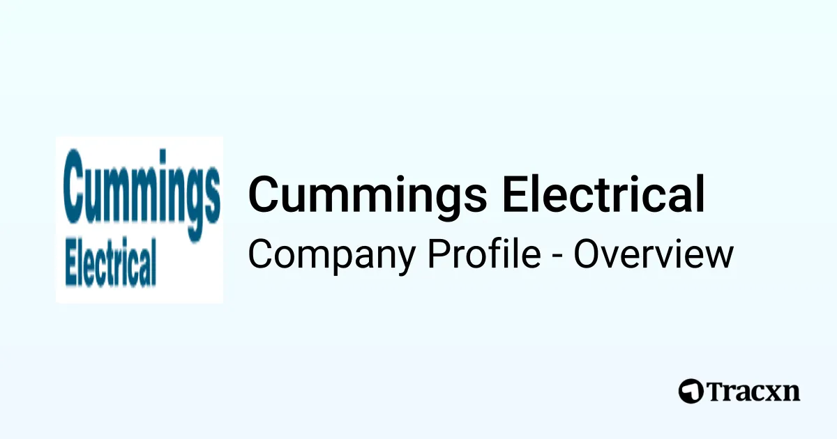 Cummings Electrical - 2025 Company Profile & Competitors - Tracxn