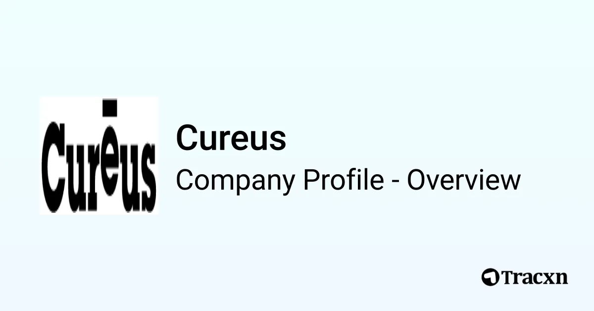 Cureus - 2025 Company Profile, Funding & Competitors - Tracxn