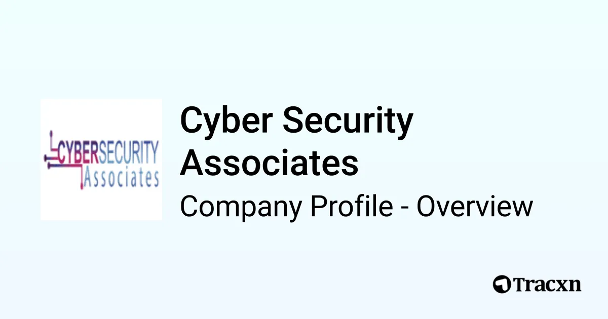 Cyber Security Associates - 2025 Company Profile, Competitors ...
