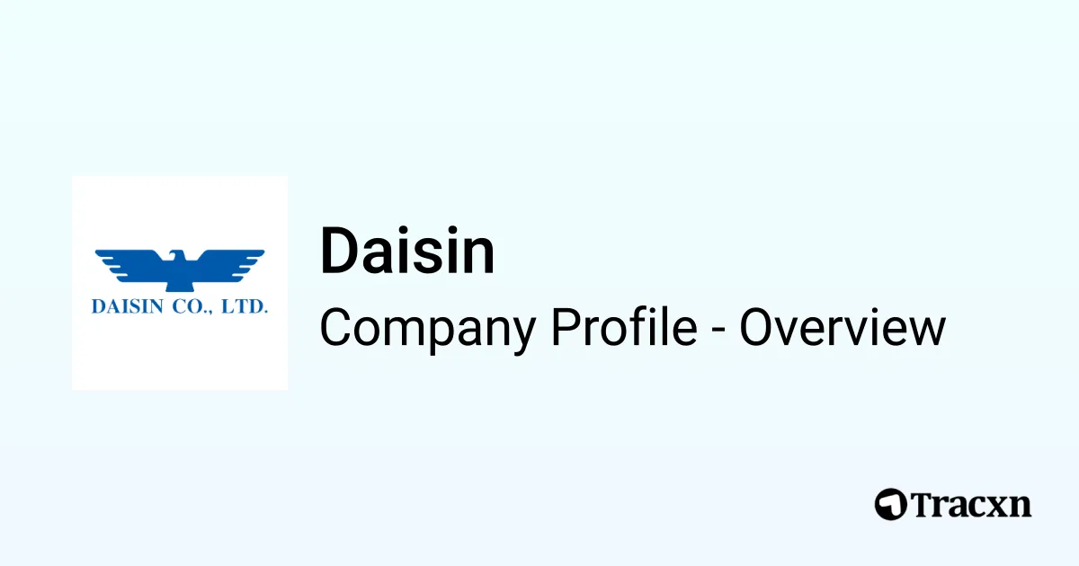 Daisin - 2026 Company Profile, Competitors & Financials - Tracxn