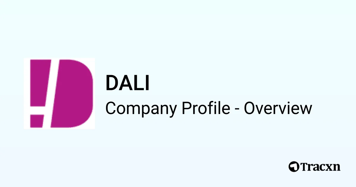 DALI - 2026 Company Profile, Team, Funding & Competitors - Tracxn