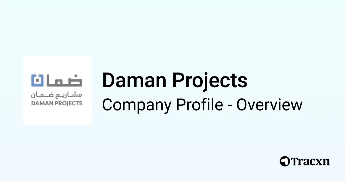 Daman Projects - 2025 Company Profile & Competitors - Tracxn