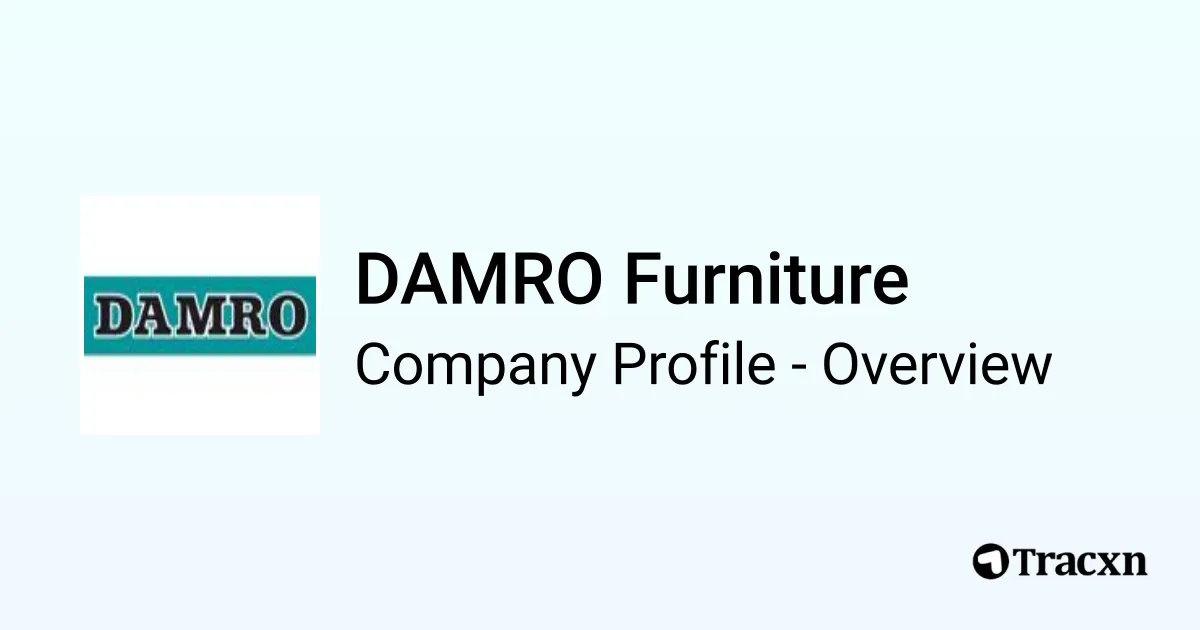 DAMRO Furniture - 2025 Company Profile, Team, Funding, Competitors ...