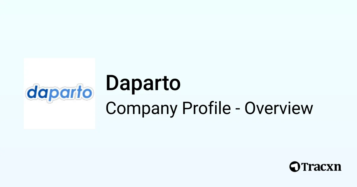 Daparto - 2025 Company Profile, Team & Funding - Tracxn