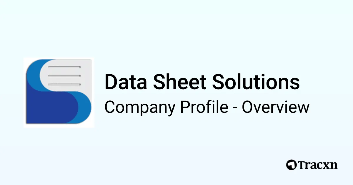 Data Sheet Solutions - 2025 Company Profile, Team & Competitors - Tracxn