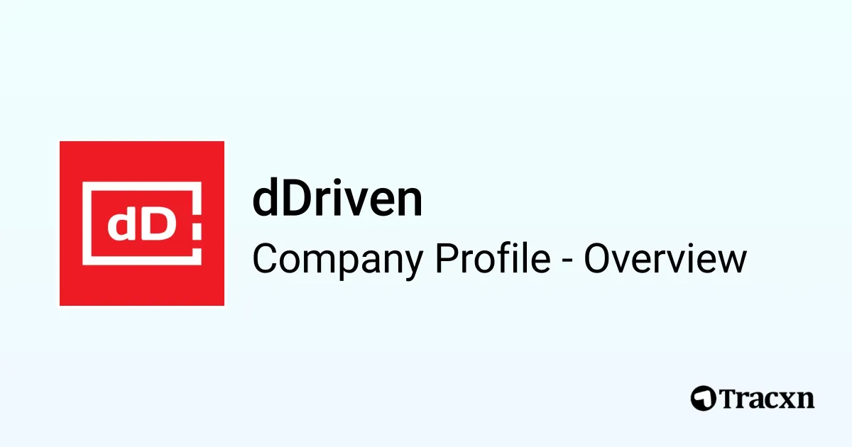 dDriven - 2026 Company Profile, Team, Funding, Competitors & Financials ...