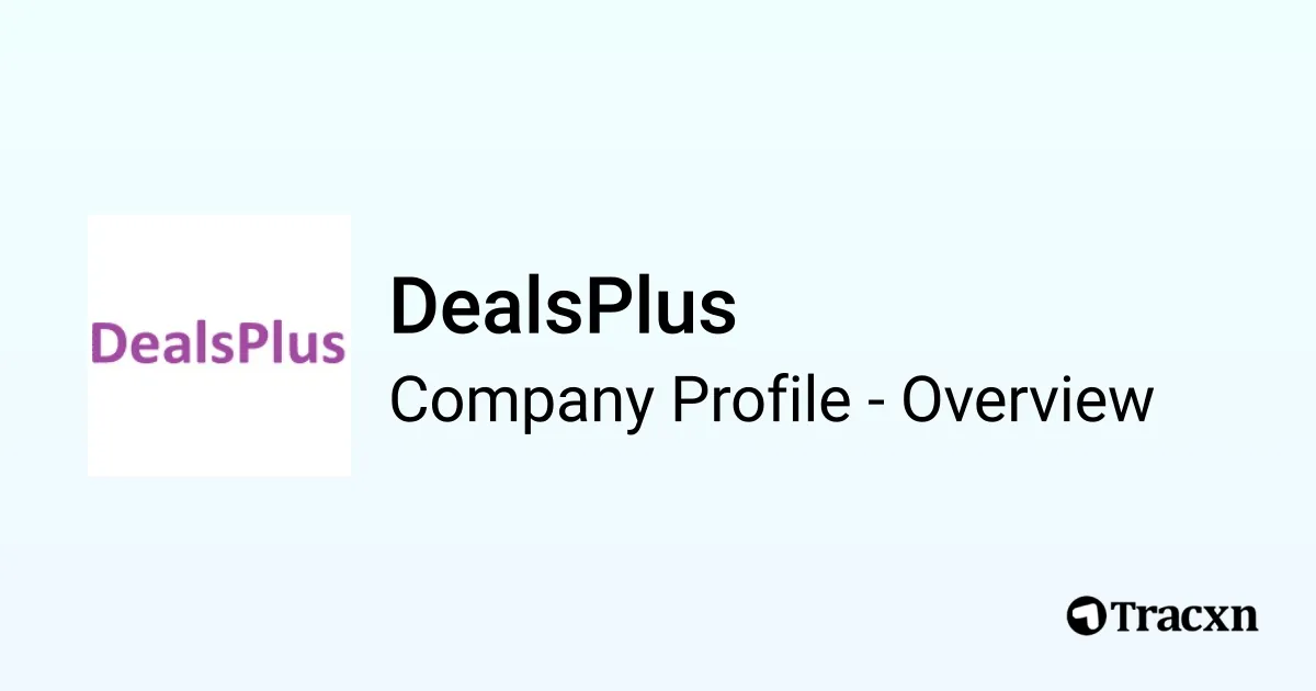 DealsPlus - 2026 Company Profile, Team, Funding, Competitors ...