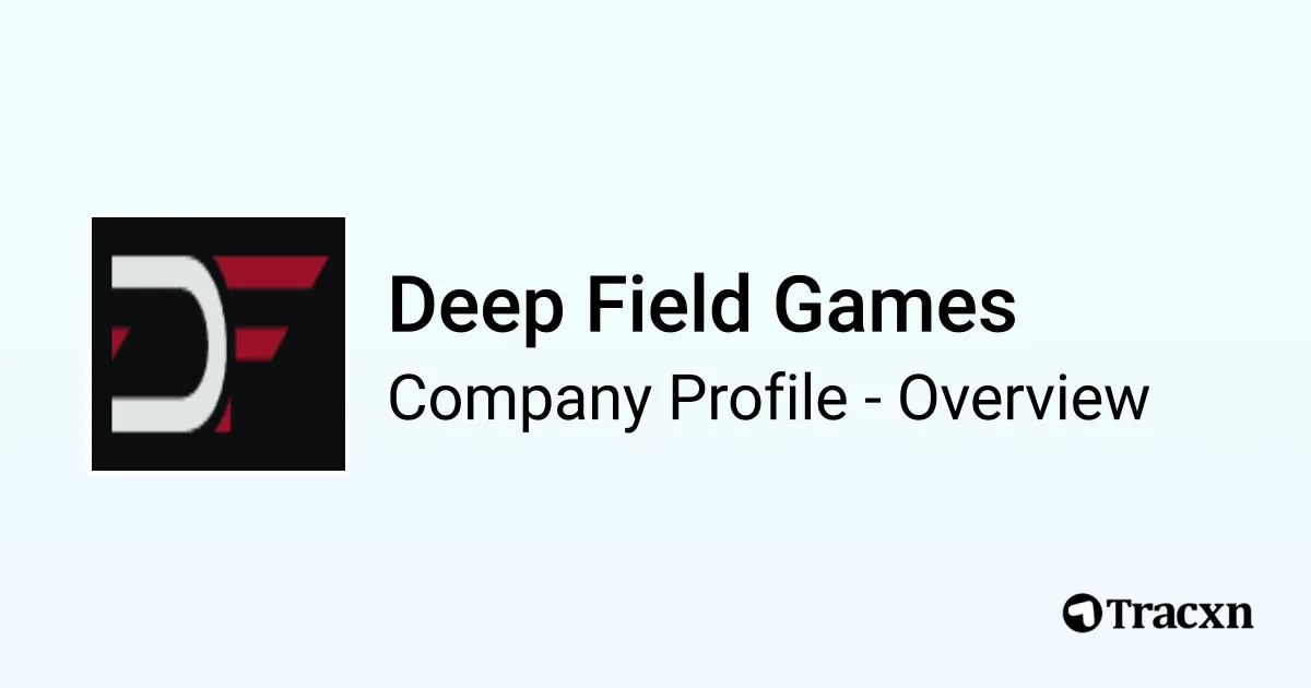 Deep Field Games - 2026 Company Profile, Team, Funding & Competitors ...
