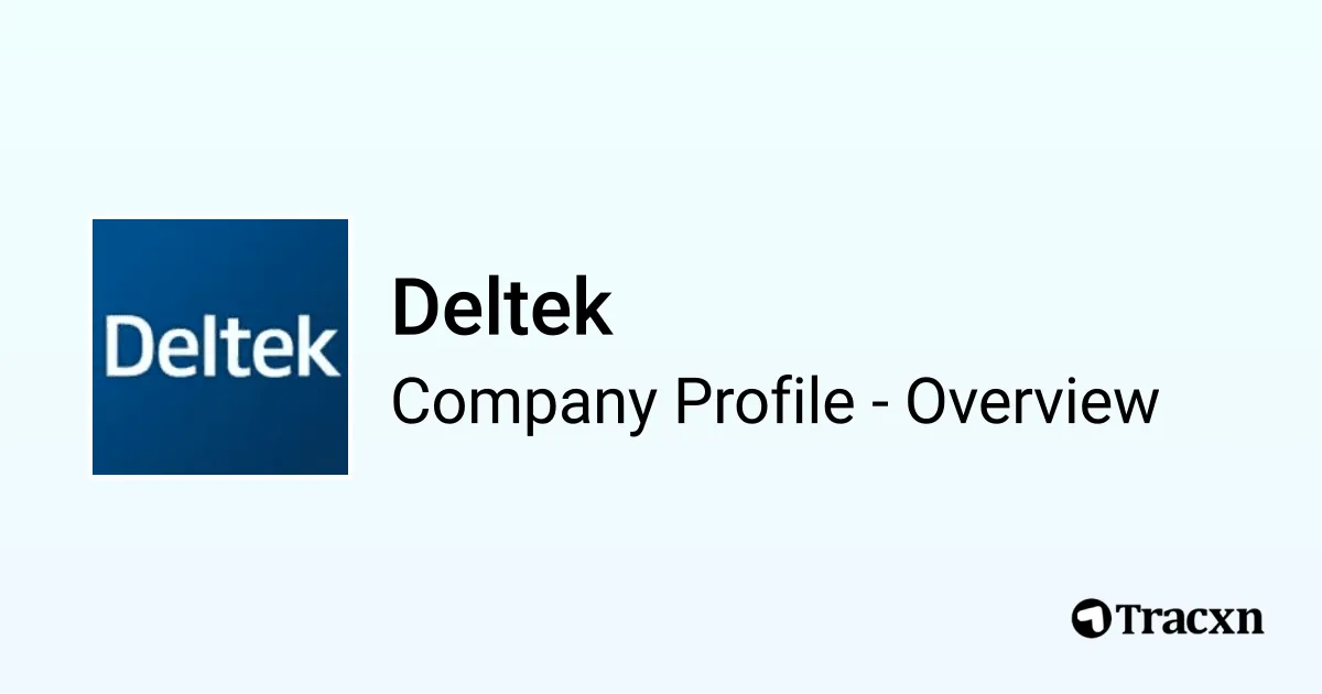 Deltek - 2026 Company Profile, Team, Funding & Competitors - Tracxn