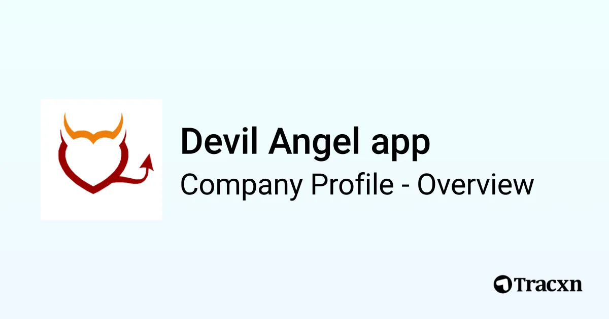 Devil Angel app - Company Profile - Tracxn
