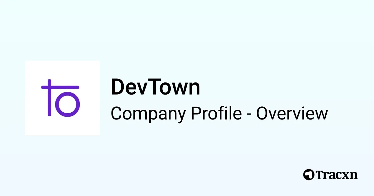 DevTown - 2025 Company Profile, Team & Competitors - Tracxn
