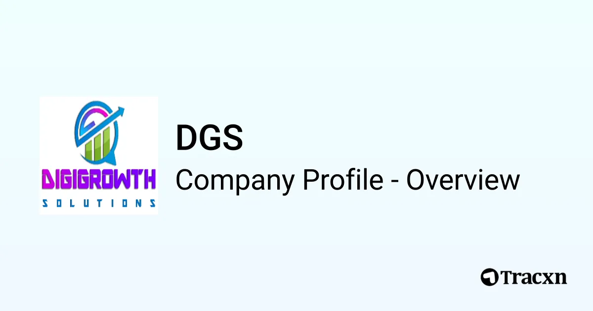 DGS - 2025 Company Profile & Competitors - Tracxn