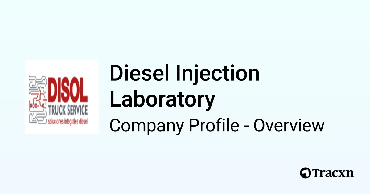 Diesel Injection Laboratory - 2025 Company Profile & Competitors - Tracxn