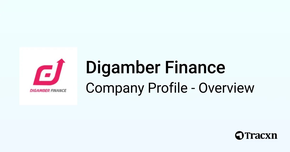 Digamber Finance - 2026 Company Profile, Team, Funding, Competitors ...