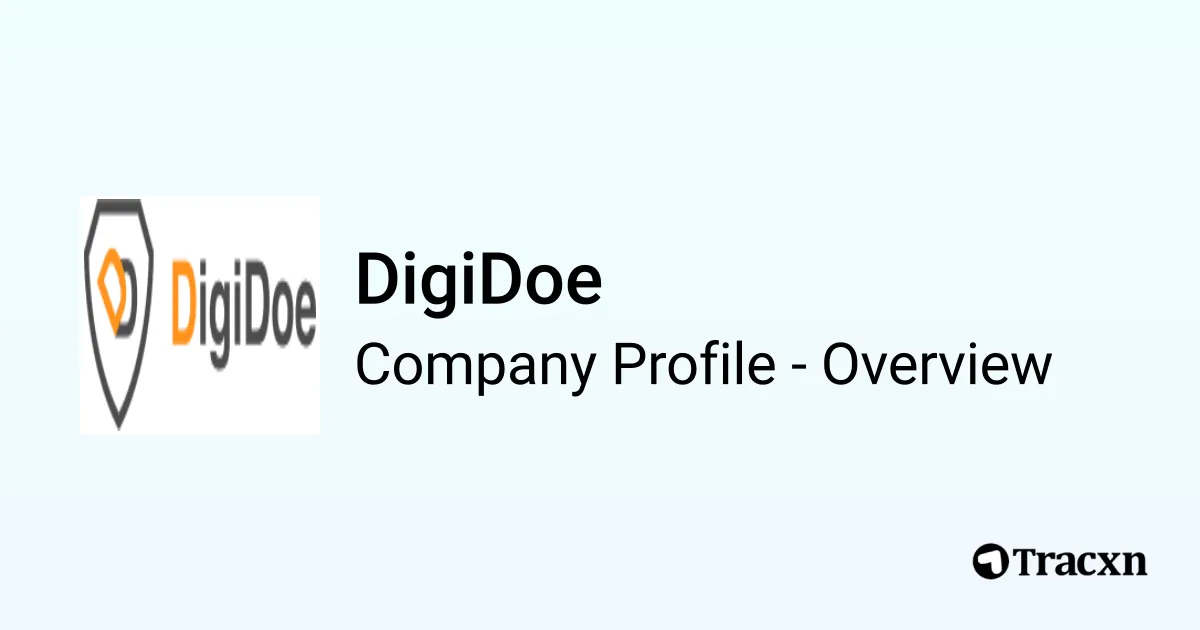 DigiDoe - 2025 Company Profile, Team, Funding, Competitors & Financials ...