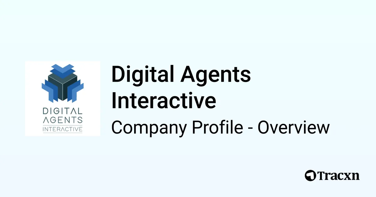Digital Agents Interactive - 2025 Company Profile, Team, Competitors ...