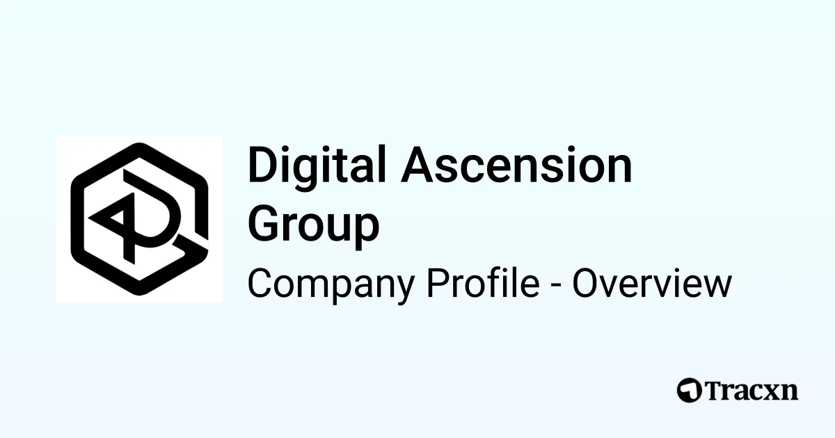 Digital Ascension Group - 2025 Company Profile, Team & Competitors - Tracxn