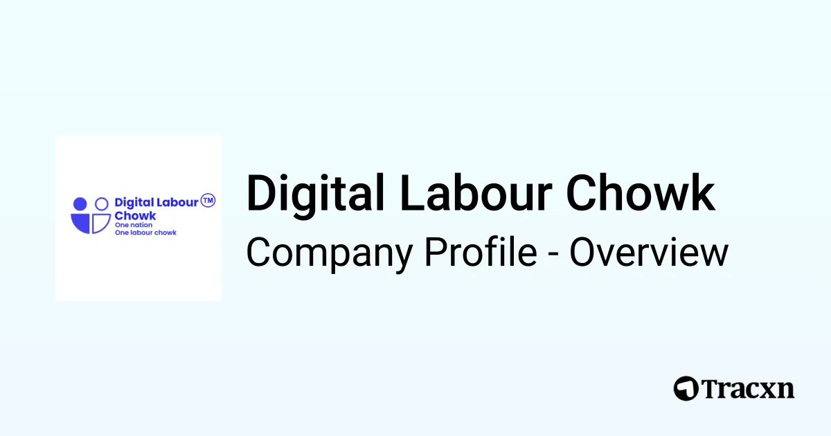 Digital Labour Chowk - 2026 Company Profile, Team, Funding, Competitors ...