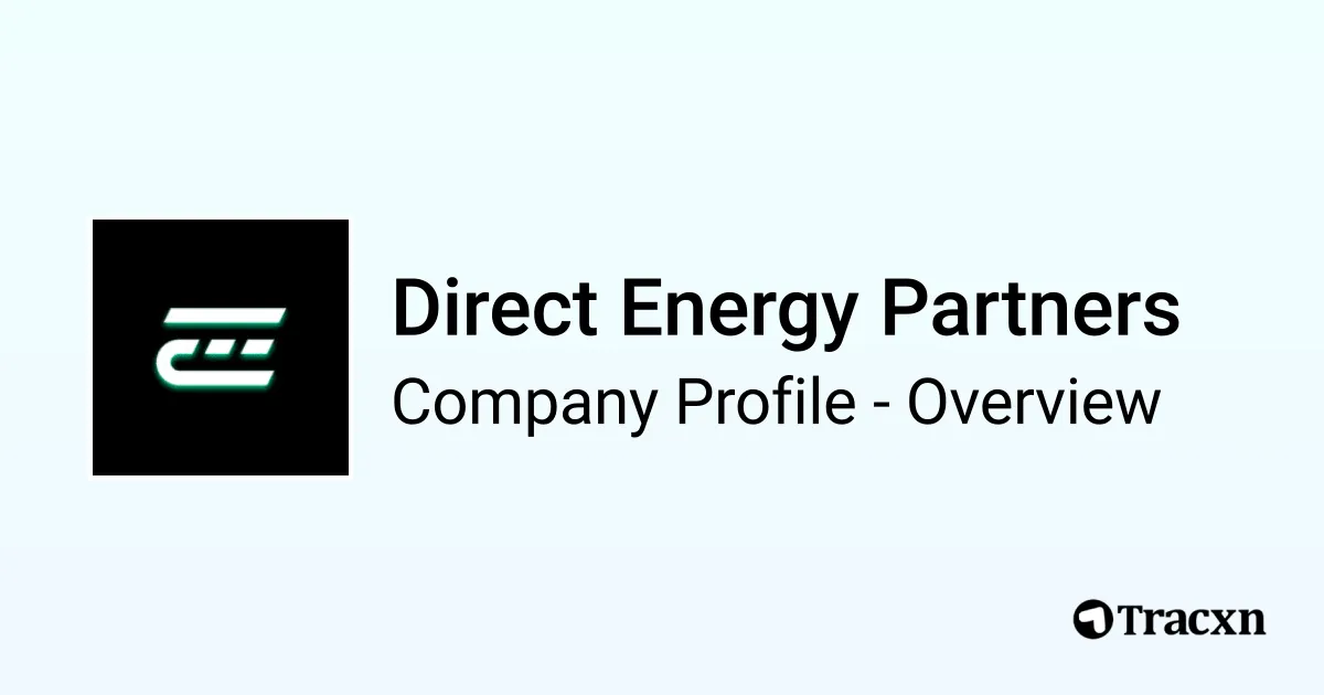 Direct Energy Partners - 2026 Company Profile, Team, Funding ...