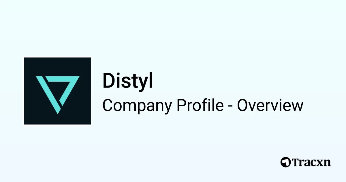 Distyl - 2025 Company Profile, Team, Funding & Competitors - Tracxn
