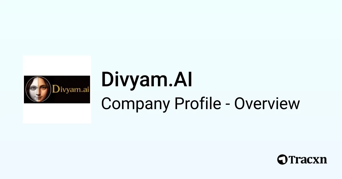 Divyam.AI - 2025 Company Profile, Team & Competitors - Tracxn