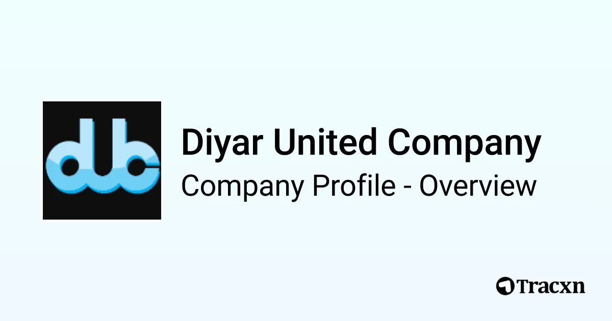 Diyar United Company - 2026 Company Profile, Team & Competitors - Tracxn