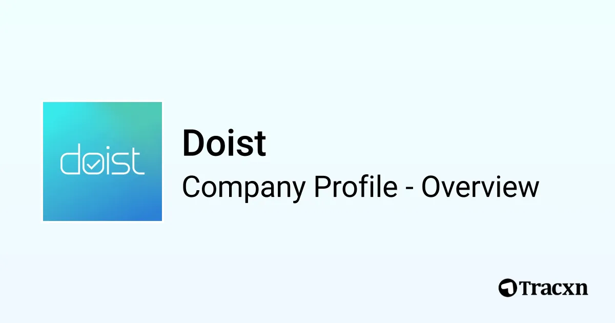 Doist - 2025 Company Profile, Team, Funding & Competitors - Tracxn