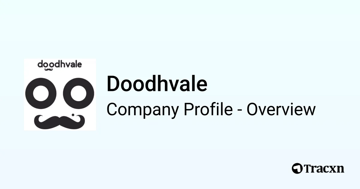 Doodhvale - 2025 Company Profile, Team, Funding, Competitors ...