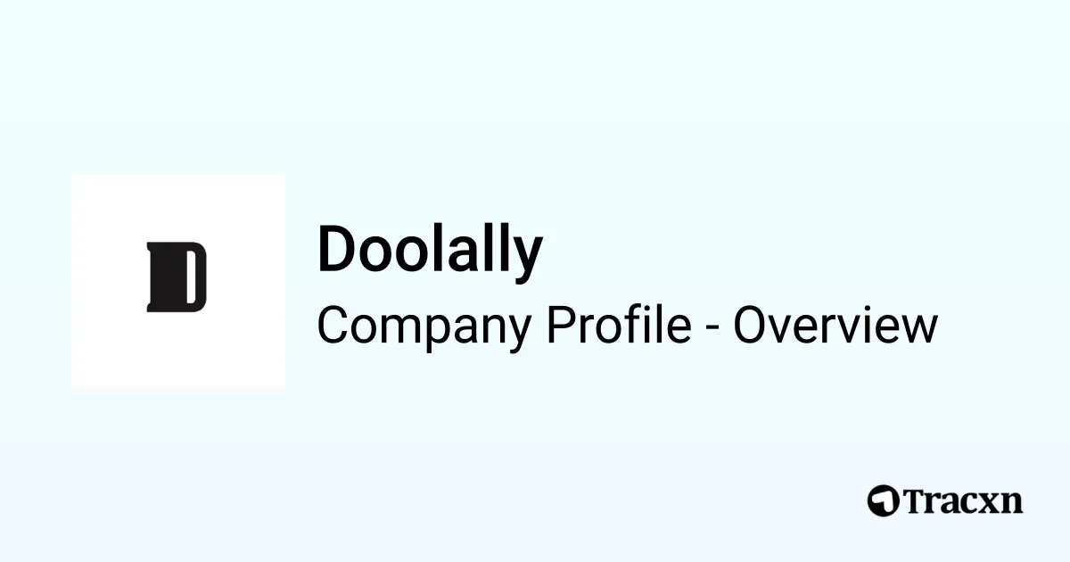 Doolally - 2026 Company Profile, Team, Competitors & Financials - Tracxn