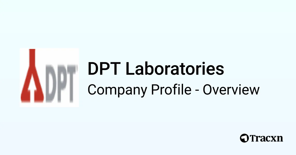 DPT Laboratories - 2026 Company Profile, Team & Competitors - Tracxn