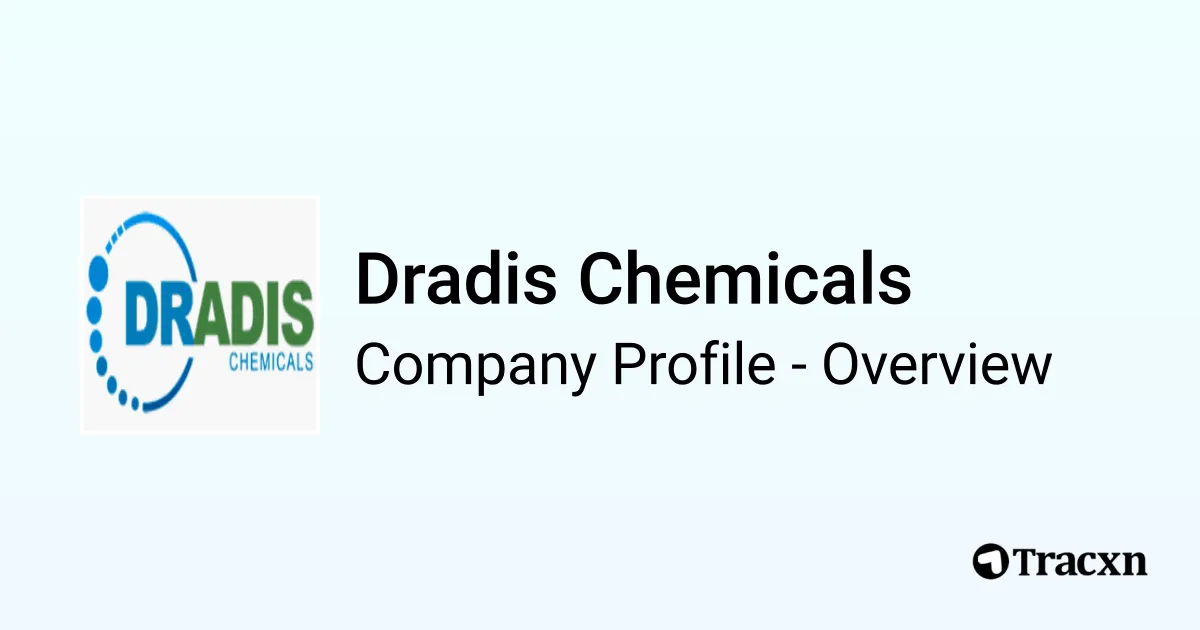 Dradis Chemicals - 2025 Company Profile, Team & Competitors - Tracxn