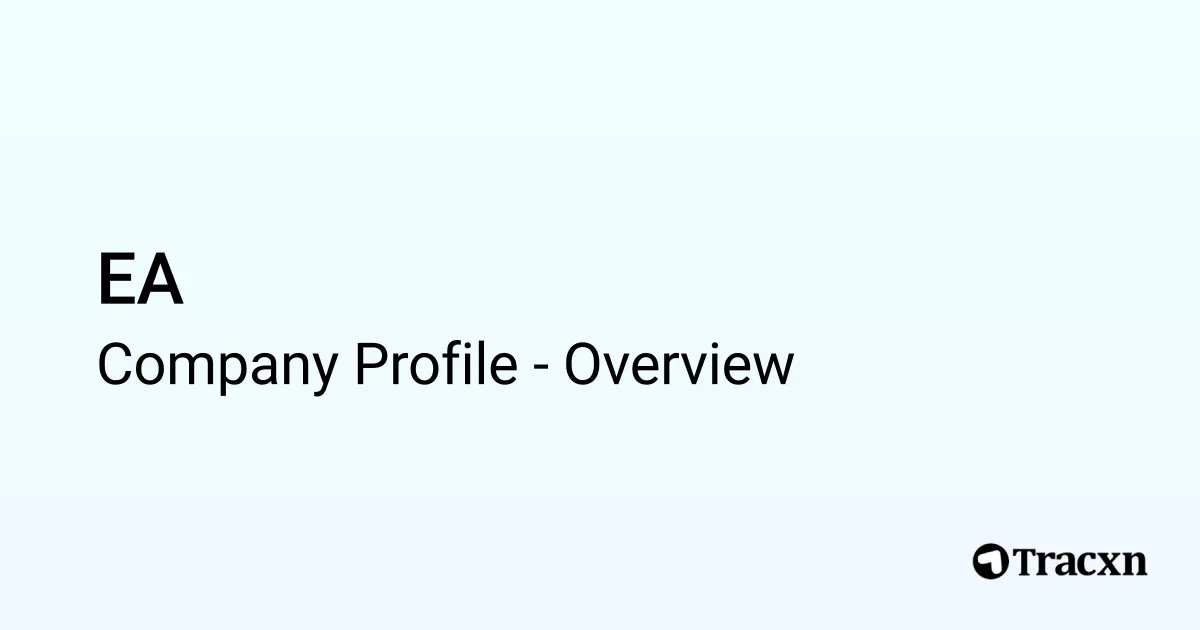 EA - 2025 Company Profile & Competitors - Tracxn