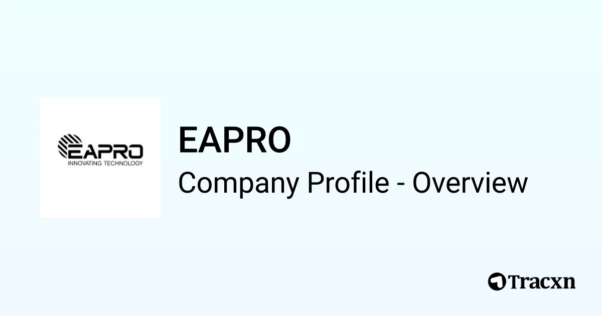 EAPRO - 2026 Company Profile, Team, Competitors & Financials - Tracxn