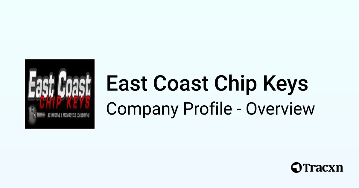 East Coast Chip Keys - 2025 Company Profile & Competitors - Tracxn