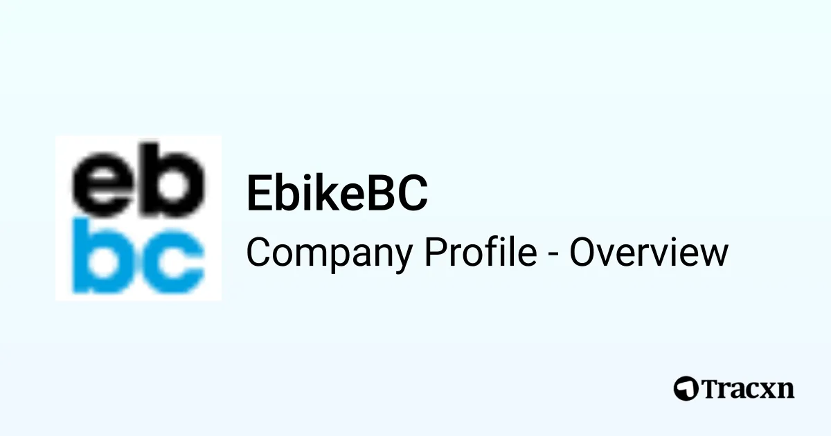 EbikeBC - 2025 Company Profile & Competitors - Tracxn