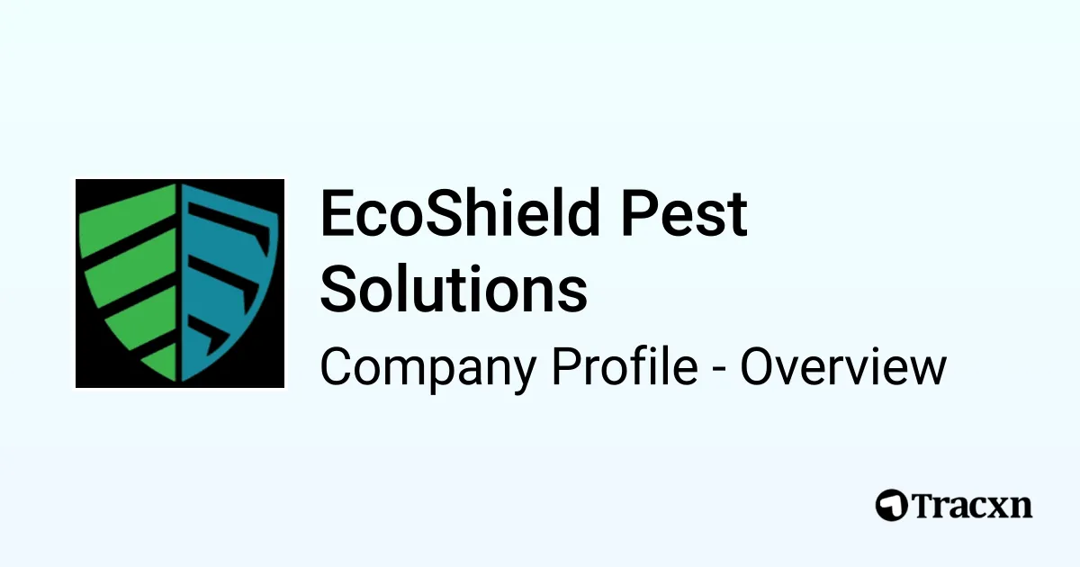 EcoShield Pest Solutions - 2025 Company Profile, Team & Competitors ...