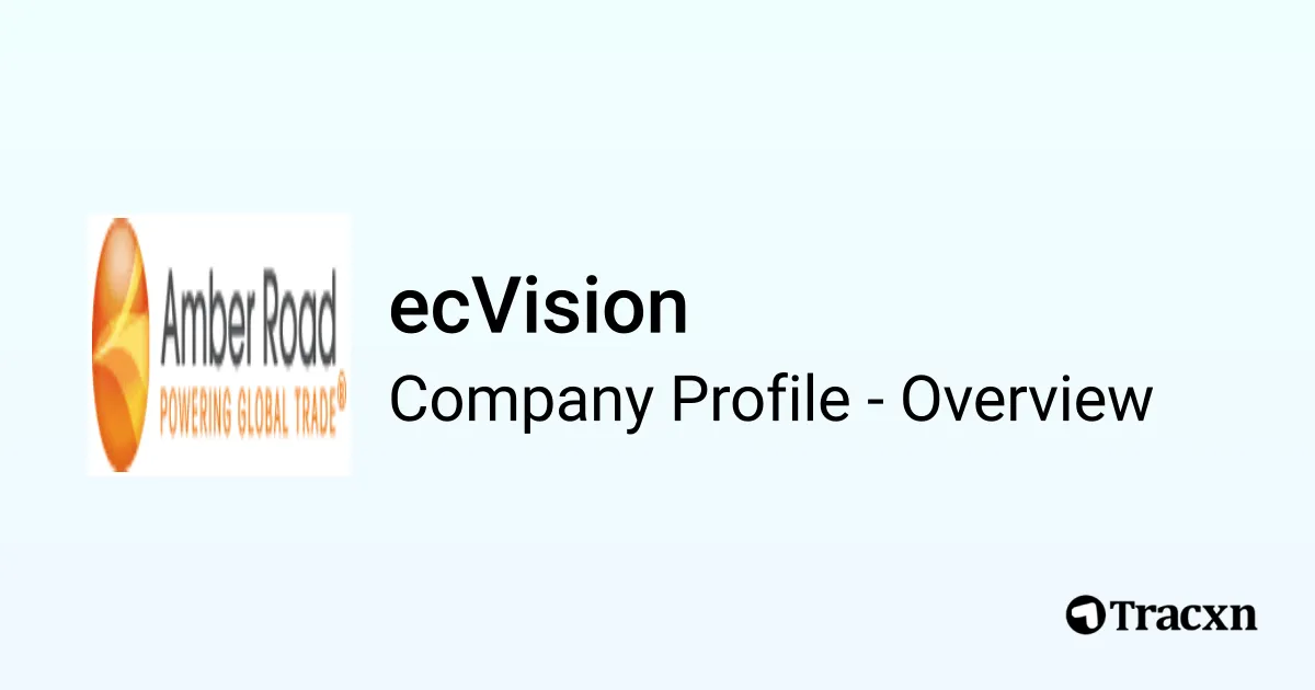 ecVision - 2025 Company Profile, Team, Funding & Competitors - Tracxn