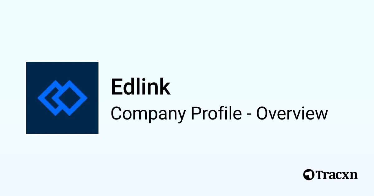 Edlink - 2026 Company Profile, Team & Funding - Tracxn