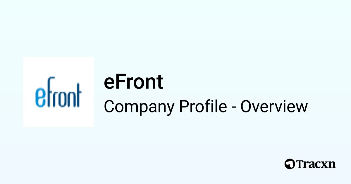 eFront - 2026 Company Profile, Team, Funding & Competitors - Tracxn