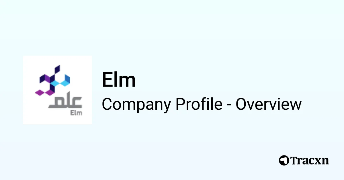 Elm - 2025 Company Profile, Team & Competitors - Tracxn