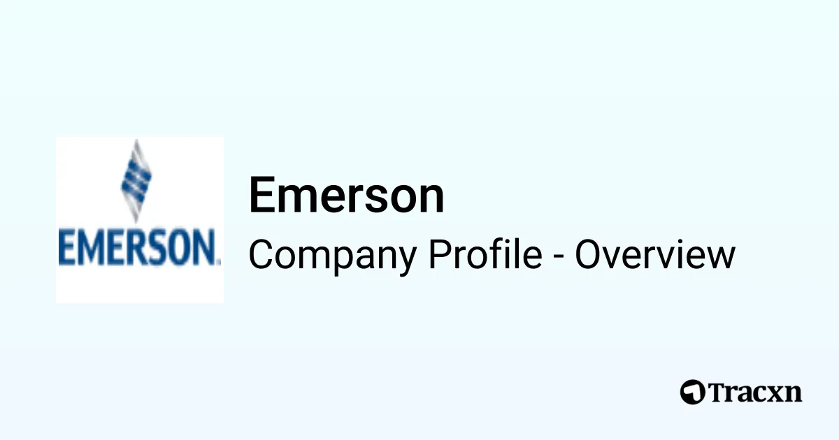Emerson - 2026 Company Profile, Team, Funding, Competitors & Financials ...