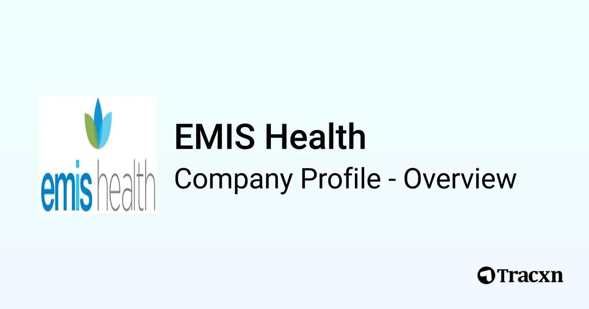 EMIS Health - 2025 Company Profile, Funding, Competitors & Financials ...