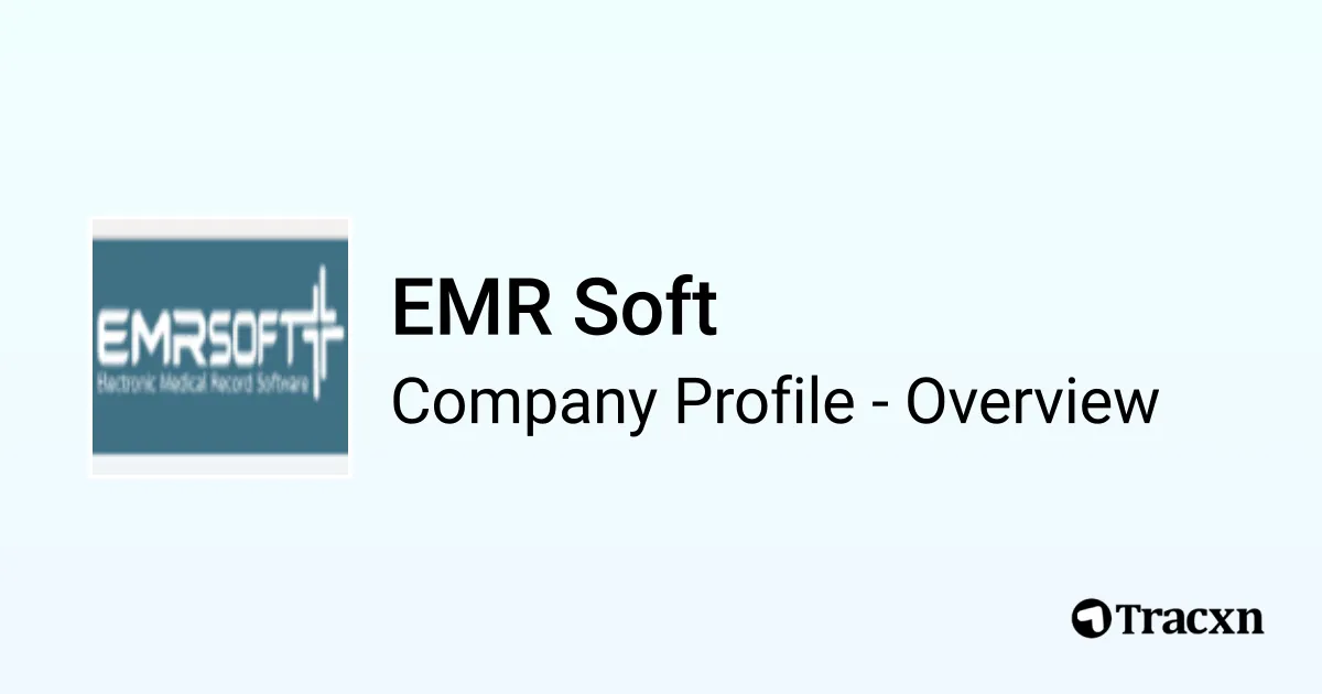 EMR Soft - 2025 Company Profile & Competitors - Tracxn