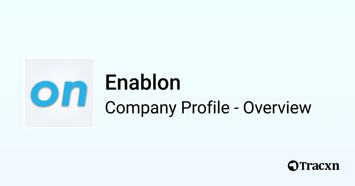Enablon - 2025 Company Profile, Team, Funding & Competitors - Tracxn