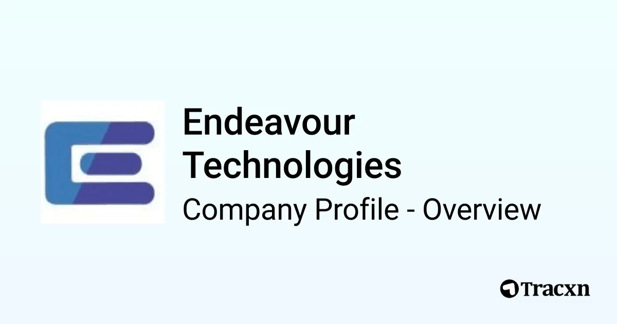 Endeavour Technologies - 2025 Company Profile, Team, Competitors ...