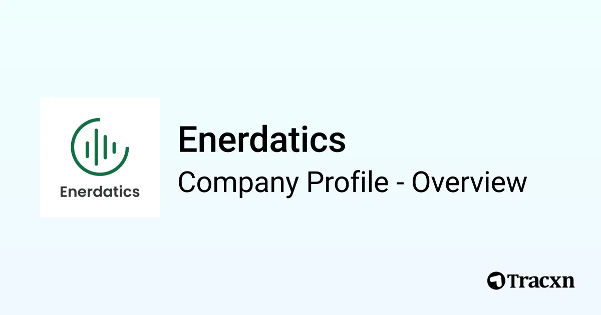 Enerdatics - 2025 Company Profile, Team & Competitors - Tracxn
